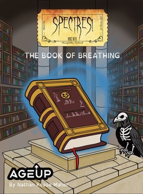 Spectres! The Book of Breathing | Maher, Nathan Reese Reese - 교보문고