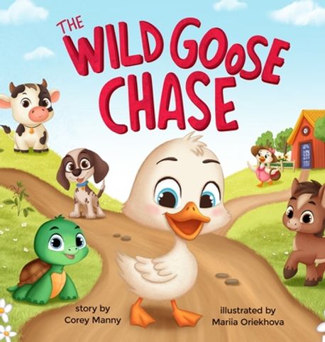 The Wild Goose Chase | Manny, Corey - 교보문고