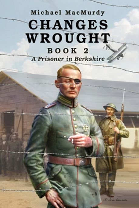Changes Wrought Book 2 | Macmurdy, Michael - 교보문고