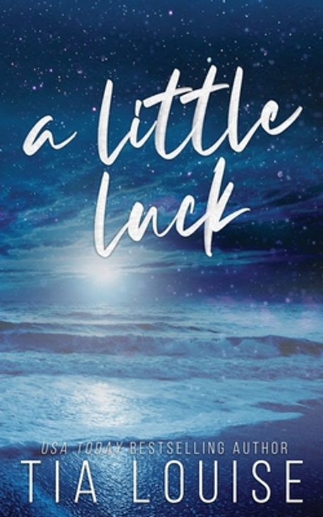 A Little Luck | Louise, Tia - 교보문고
