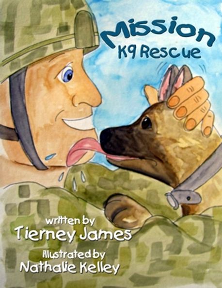 Mission K9 Rescue | James, Tierney - 교보문고