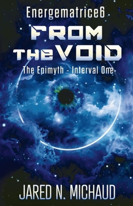 From the Void | Michaud, Jared N. - 교보문고