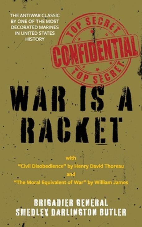 War Is a Racket (Warbler Classics Annotated Edition) | Butler, Smedley ...