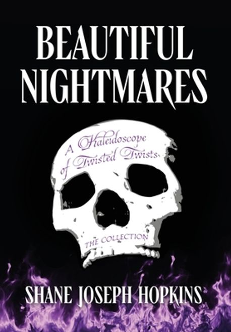 Beautiful Nightmares | Hopkins, Shane Joseph - 교보문고