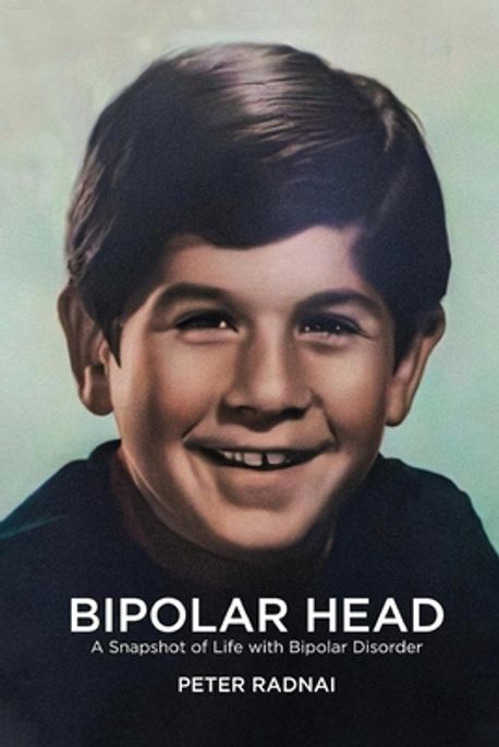 Bipolar Head | Radnai, Peter - 교보문고