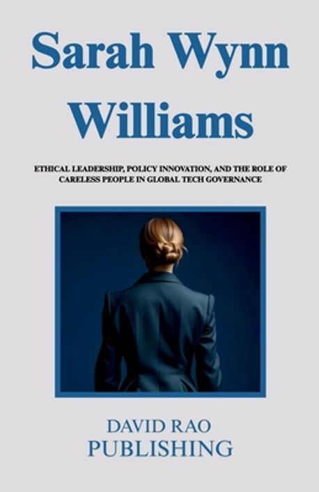 Sarah Wynn-Williams | Publishing, David Rao - 교보문고