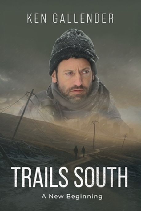 Trails South | Gallender, Ken - 교보문고