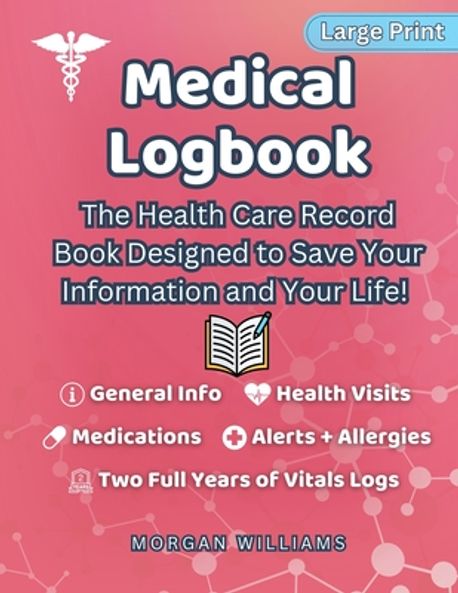 Medical Logbook | Williams, Morgan - 교보문고