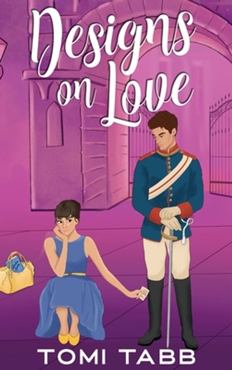Designs on Love | Tabb, Tomi - 교보문고