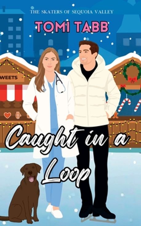 Caught in a Loop | Tabb, Tomi - 교보문고