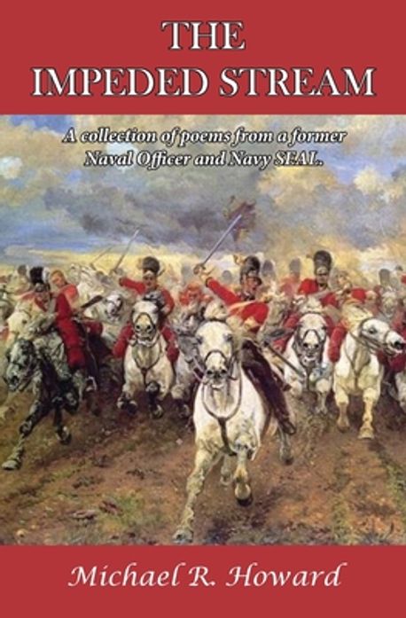 The Impeded Stream | Howard, Michael R. - 교보문고