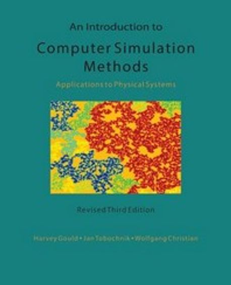 An Introduction to Computer Simulation Methods | Tobochnik, Jan - 교보문고