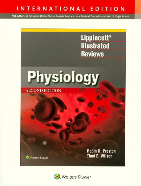 Lippincott (R) Illustrated Reviews: Physiology | Robin R - 교보문고
