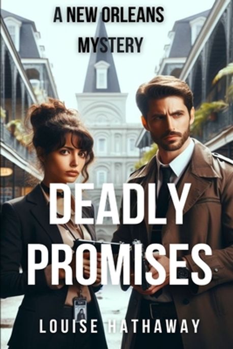 Deadly Promises | Hathaway, Louise - 교보문고
