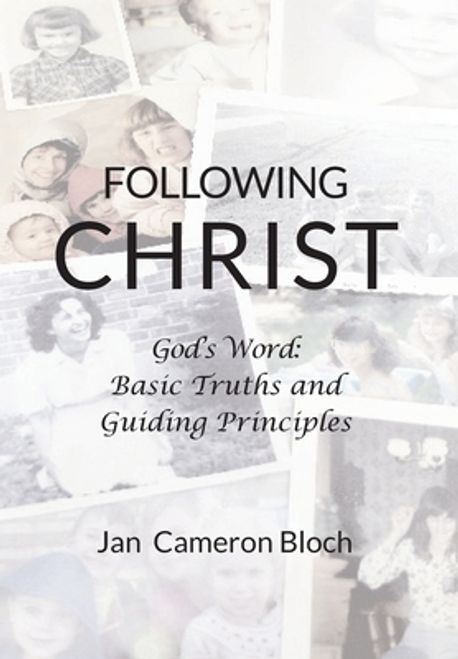 Following Christ | Bloch, Jan Cameron - 교보문고