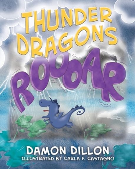 Thunder Dragons | Dillon, Damon - 교보문고