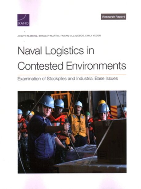 Naval Logistics in Contested Environments | Fleming, Joslyn - 교보문고