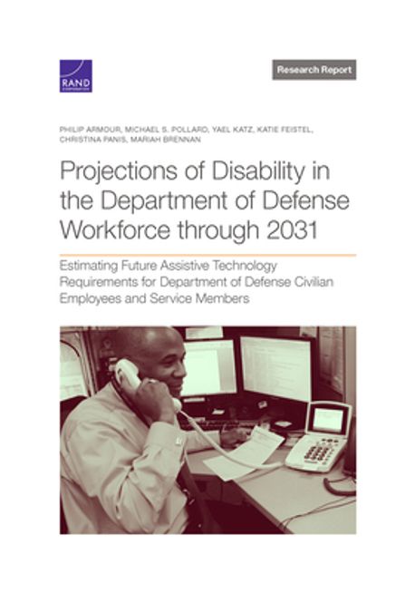Projections of Disability in the Department of Defense Workforce ...