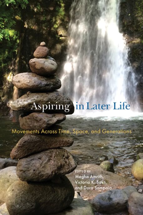 Aspiring in Later Life | Amrith, Megha - 교보문고