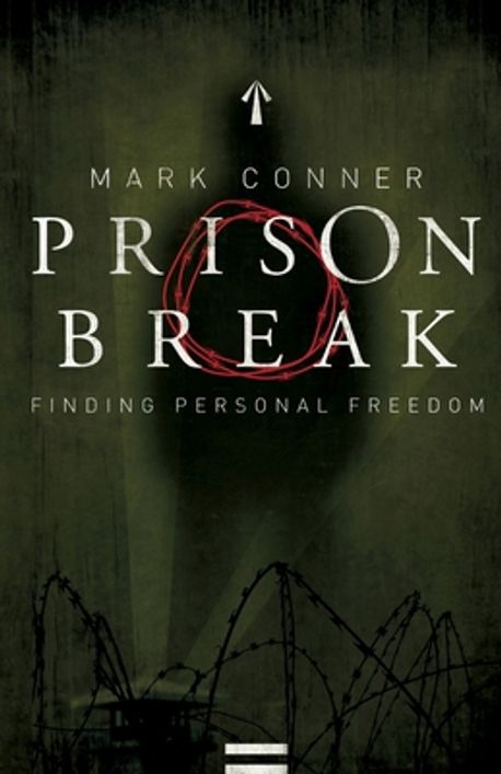 Prison Break | Conner, Mark - 교보문고