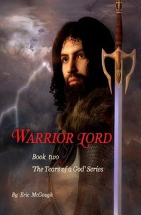 Warrior Lord | McGough, Eric - 교보문고