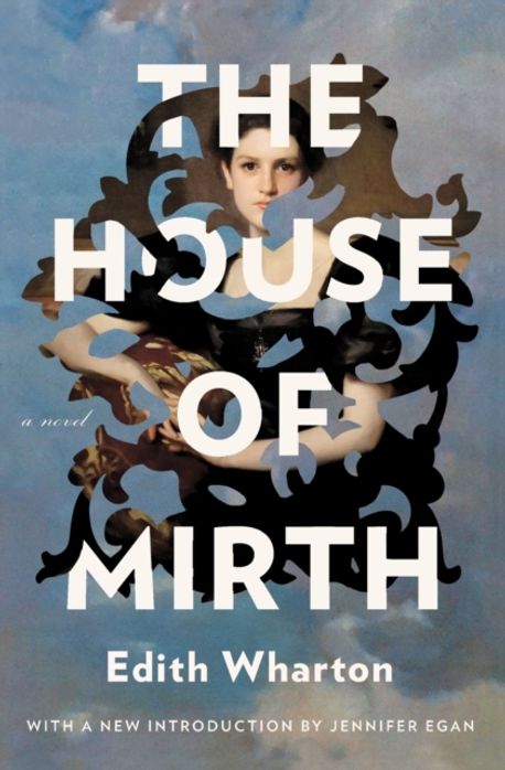 The House of Mirth | Wharton, Edith - 교보문고