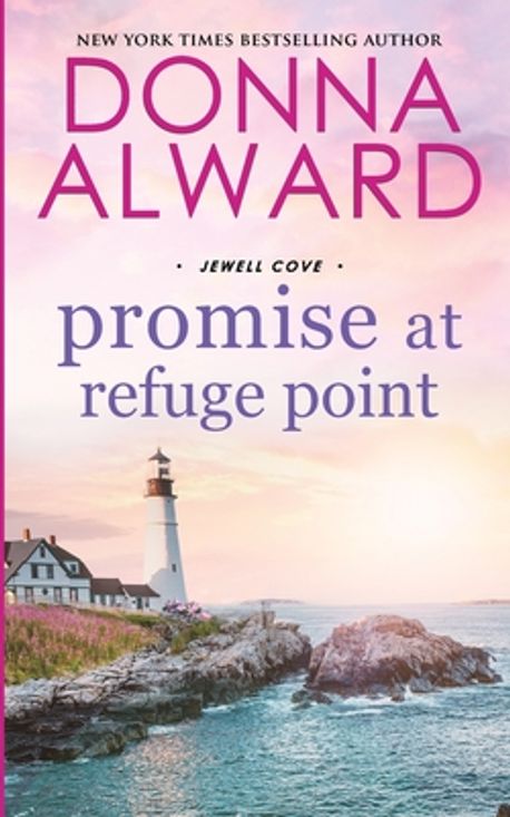 Promise at Refuge Point | Alward, Donna - 교보문고