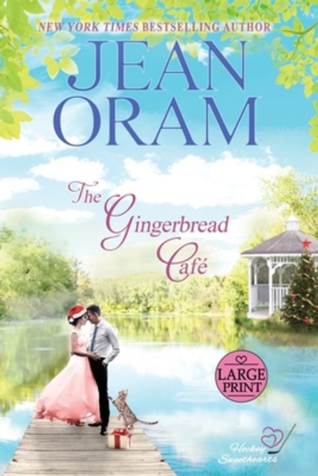The Gingerbread Cafe | Oram, Jean - 교보문고