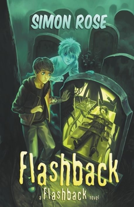 Flashback | Rose, Simon - 교보문고