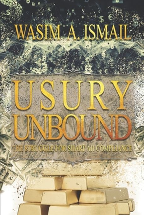 Usury Unbound | Yakub, Abubilaal - 교보문고