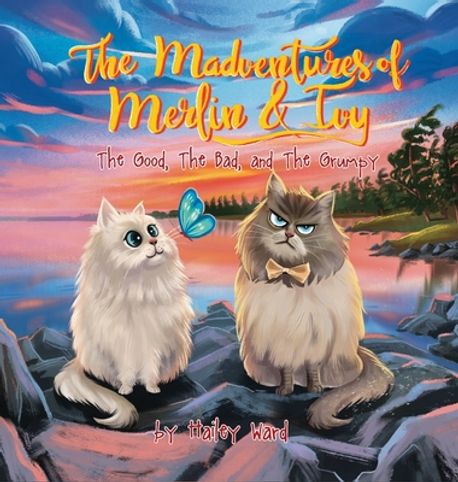 The Madventures of Merlin and Ivy | Ward, Hailey - 교보문고