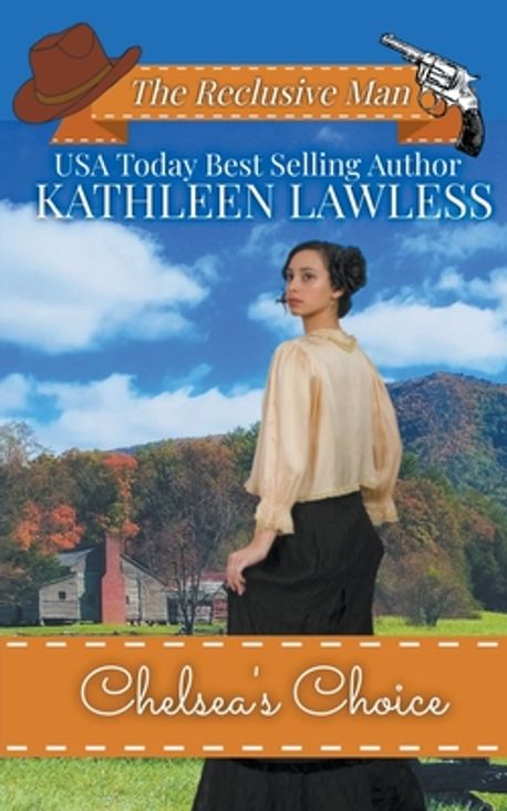 Chelsea's choice | Lawless, Kathleen - 교보문고