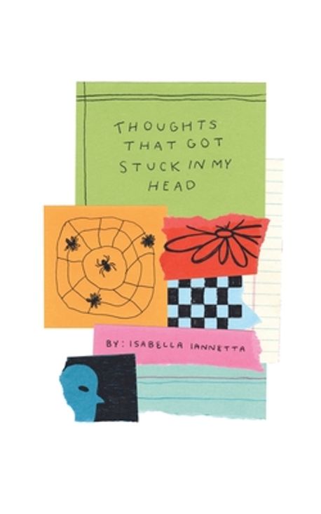 Thoughts That Got Stuck in My Head | Iannetta, Isabella - 교보문고