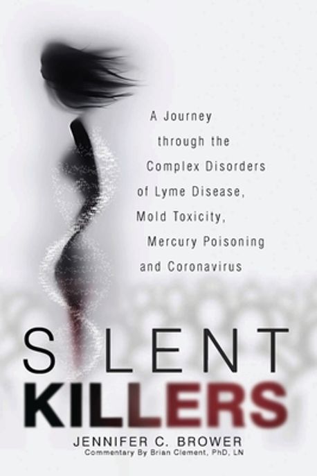 Silent Killers | Brower, Jennifer C. - 교보문고