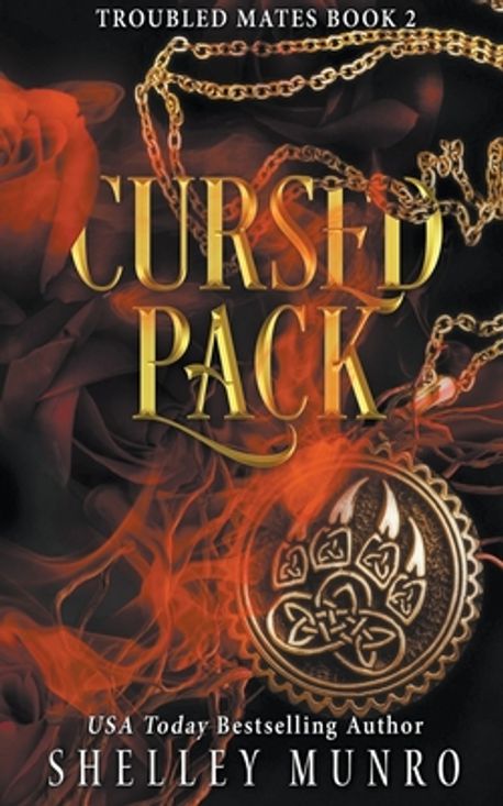 Cursed Pack | Munro, Shelley - 교보문고