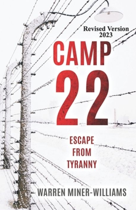 Camp 22 | Miner-Williams, Warren - 교보문고