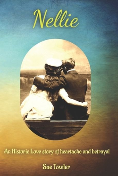 Nellie | Towler, Sue - 교보문고