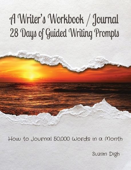 A Writer's Workbook / Journal 28 Days of Guided Writing Prompts | Digh ...