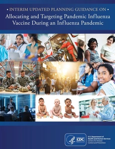 Interim Updated Planning Guidance on Allocating and Targeting Pandemic ...
