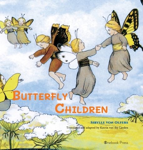 Butterfly Children | Von Olfers, Sibylle - 교보문고