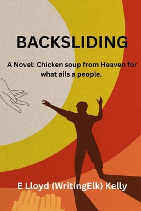 Backsliding | Kelly - 교보문고