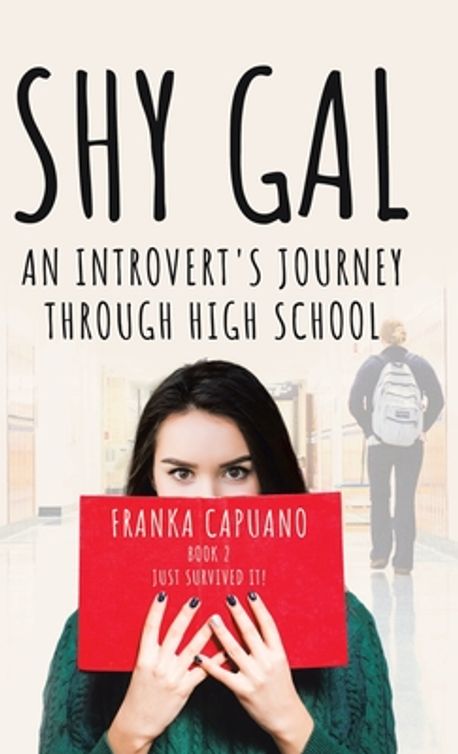 Shy Gal | Capuano, Franka - 교보문고