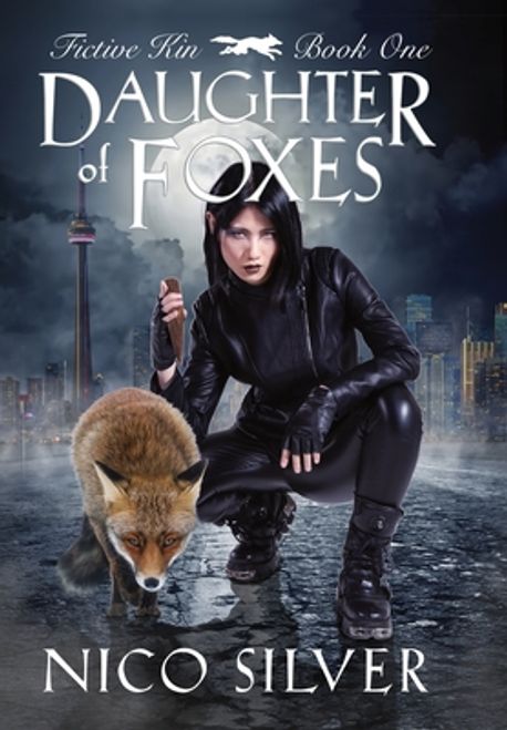 Daughter of Foxes | Silver, Nico - 교보문고