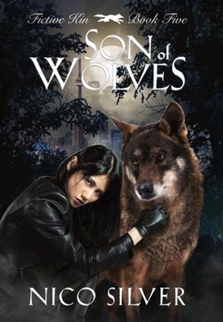Son of Wolves | Silver, Nico - 교보문고