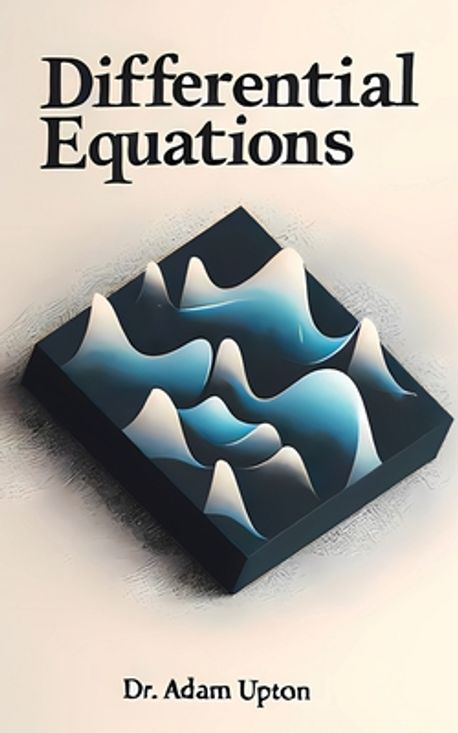 Differential Equations | Upton, Adam Sebastian - 교보문고