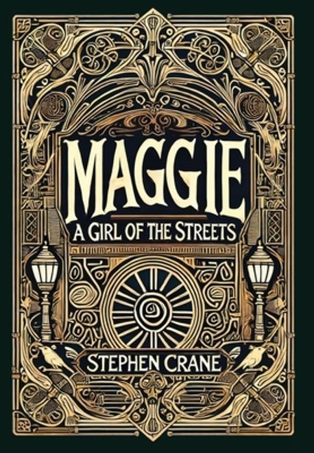 Maggie | Crane, Stephen - 교보문고