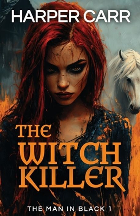 The Witch Killer | Carr, Harper - 교보문고