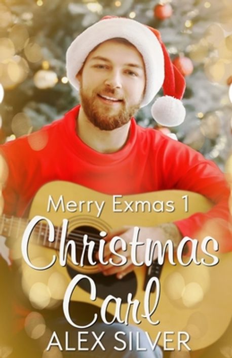 Christmas Carl | Silver, Alex - 교보문고