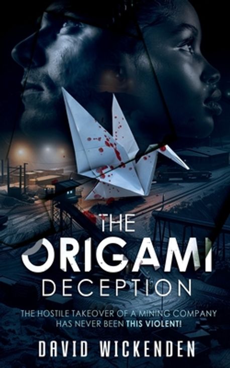 The Origami Deception | Wickenden, David - 교보문고