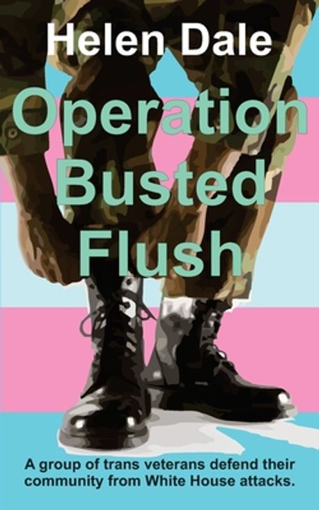 Operation Busted Flush | Dale, Helen - 교보문고